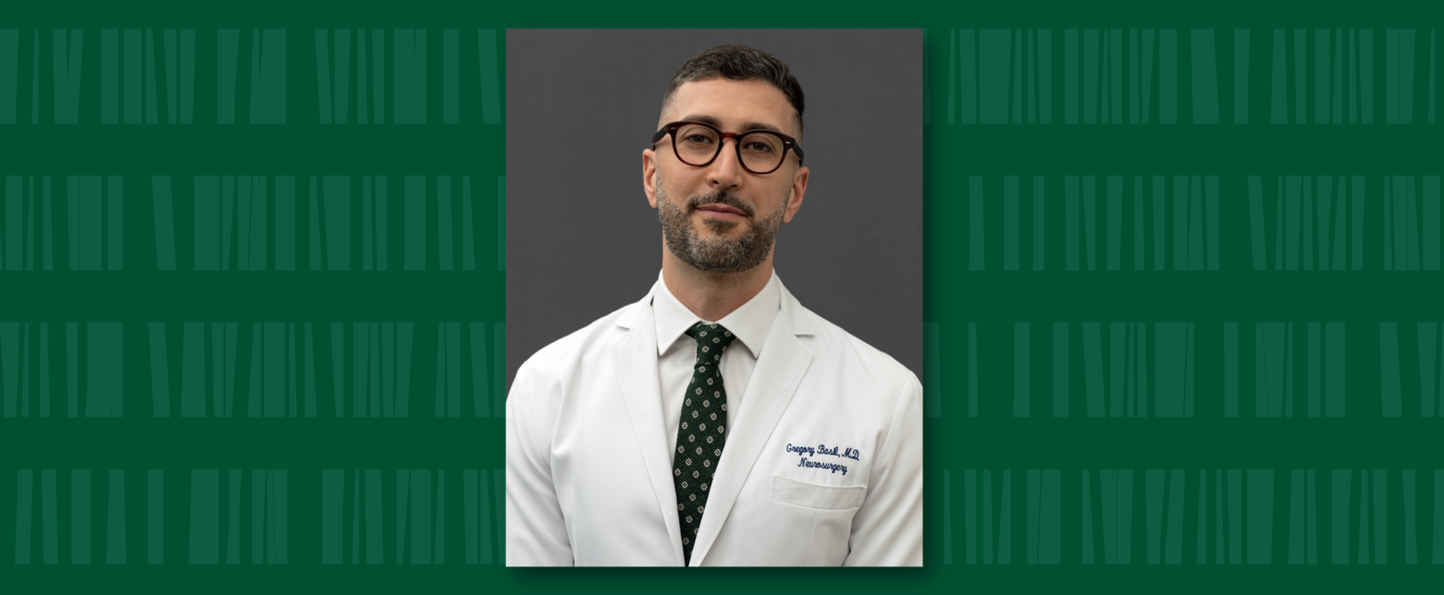 Dr. Gregory W. Basil Joins the Department of Neurological Surgery ...